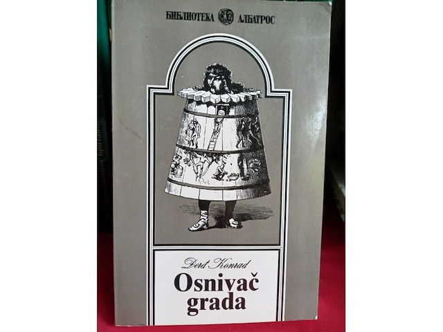 OSNIVAČ GRADA, Đerđ Konrad