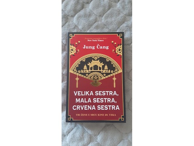VELIKA SESTRA, MALA SESTRA, CRVENA SESTRA