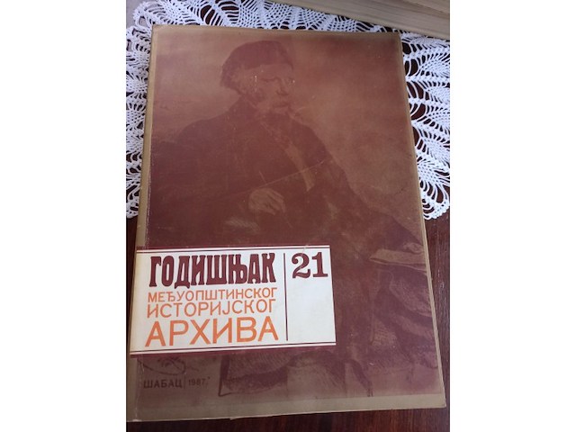 GODIŠNJAK MEĐUOPŠTINSKOG ISTORIJSKOG ARHIVA / 21