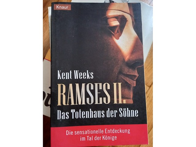 RAMSES II, Kent Weeks