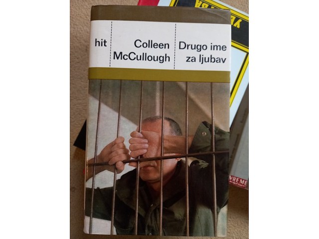 DRUGO IME ZA LJUBAV, Colleen McCullough