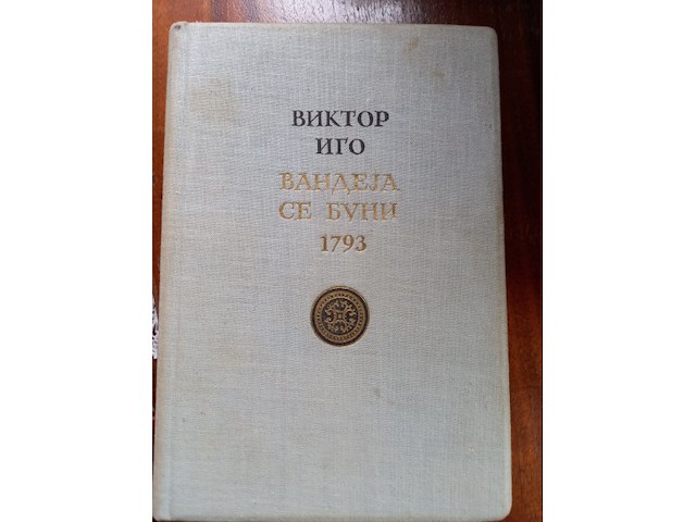 Viktor Igo. VANDEJA SE BUNI 1793.