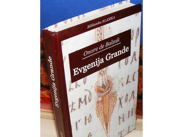 EVGENIJA GRANDE - Onore de Balzak
