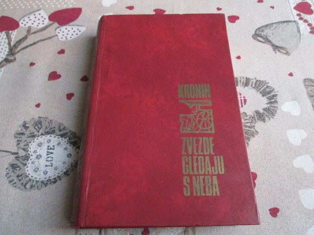 ZVEZDE GLEDAJU S NEBA 1 - Arčibald Dž. Kronin