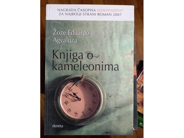 Knjiga o kameleonima, Žoze Eduardo Aglavuza