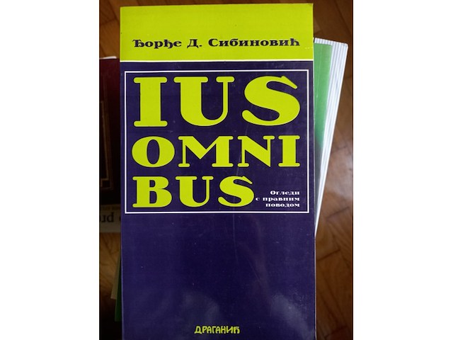 Ius omnibus, Đorđe D. Sibinović