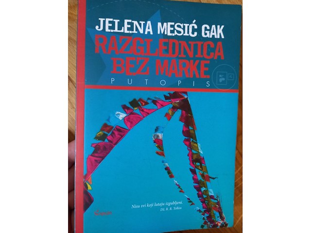 Razglednica bez marke, Jelena Mesić Gak
