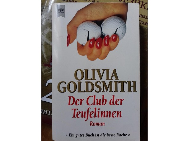 Der Club der Teufelinnen, Olivia Goldsmith