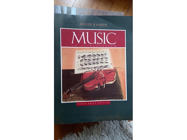 MUSIC - AN APPRECIATION, Roger Kamien