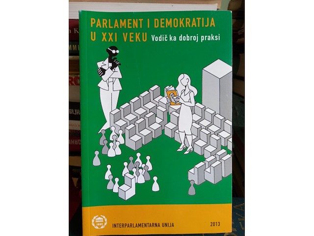 PARLAMENT I DEMOKRATIJA U XXI VEKU