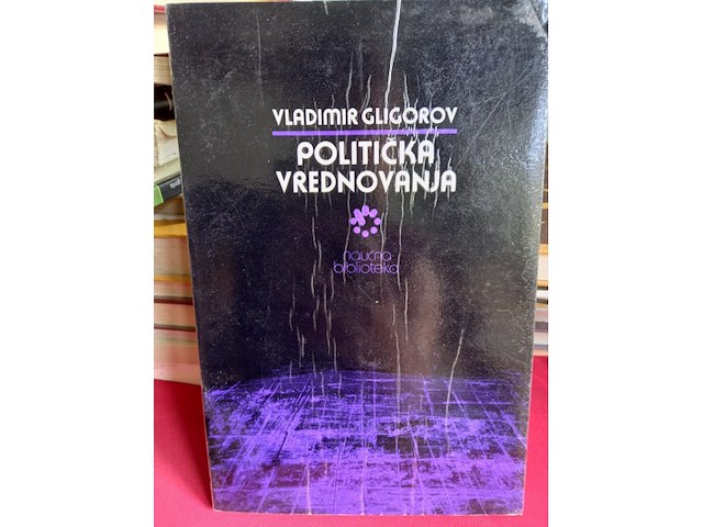 POLITIČKA VREDNOVANJA, Vladimir Gligorov