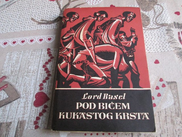 POD BIČEM KUKASTOG KRSTA - Lord Basel