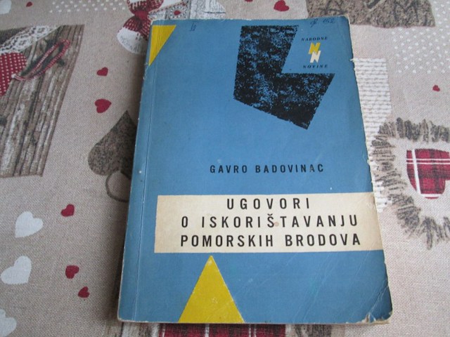 UGOVORI O ISKORIŠTAVANJU POMORSKIH BRODOVA