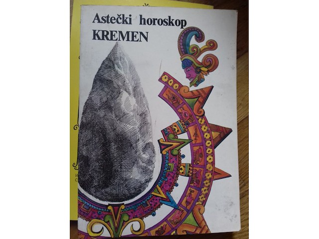 Asteški horoskop. Kremen