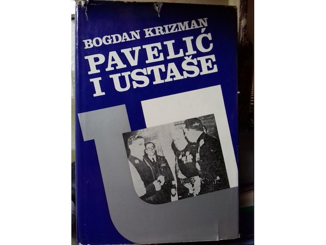 Pavelić i ustaše, Bogdan Krizman