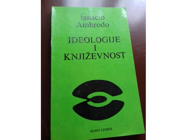 Ideologije i književnost, Ignacio Ambrođo
