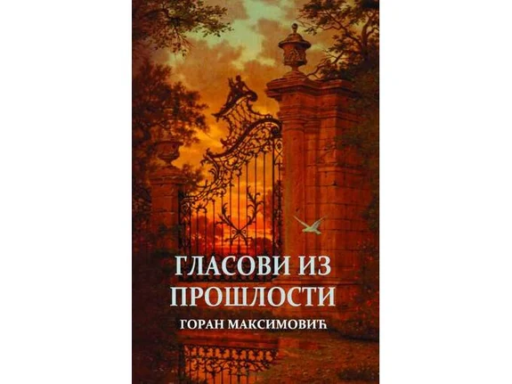 Glasovi iz prošlosti - Goran Maksimović
