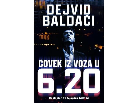 Čovek iz voza u 6.20 - Dejvid Baldači