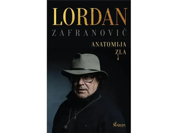 Anatomija zla - Lordan Zafranović