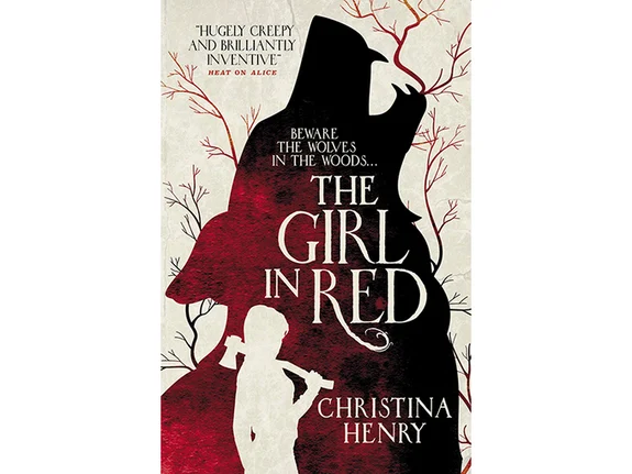 The Girl In Red - Christina Henry