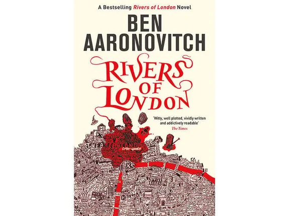Rivers of London - Ben Aaronovitch