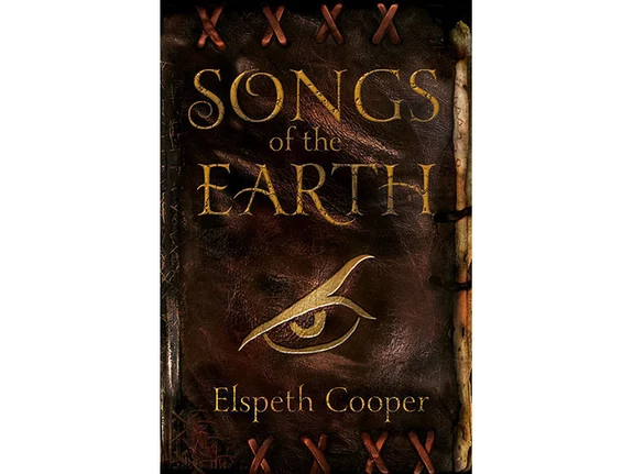 Songs of the Earth: The Wild Hunt Book One - Elspeth Cooper