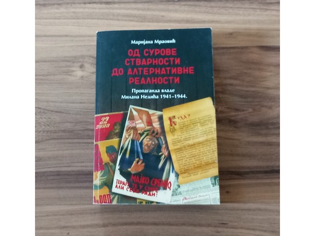 OD SUROVE STVARNOSTI DO ALTERNATIVNE REALNOSTI