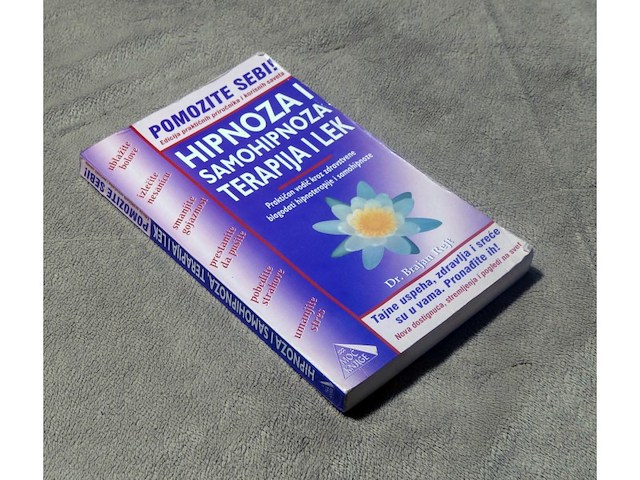 Hipnoza i samohipnoza terapija i lek - Brajan Rejt