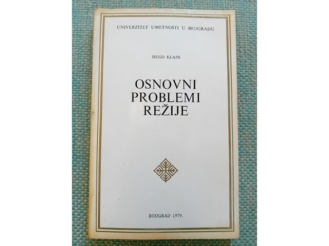 Hugo Klajn Osnovni problemi rezije