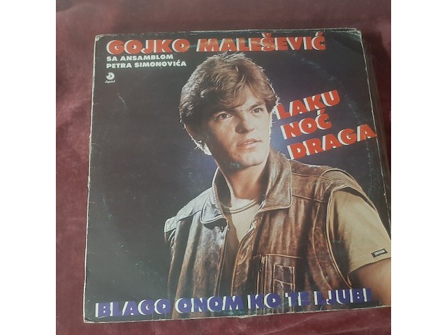 Gojko Malešević - Laku noć draga