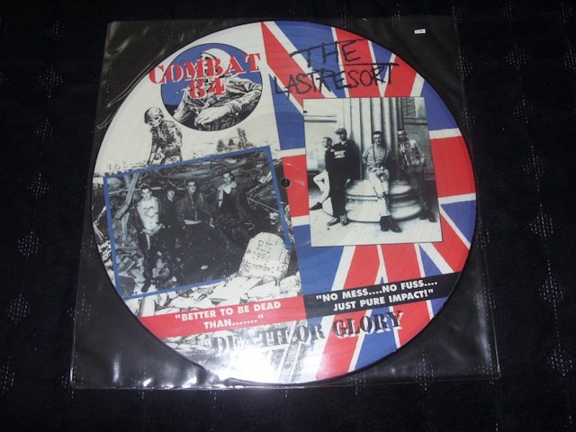The Last Resort / Combat 84 ‎– Death Or Glory Pic LP UK