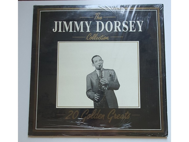Jimmy Dorsey - The Jimmy Dorsey Collection - 20 Golden
