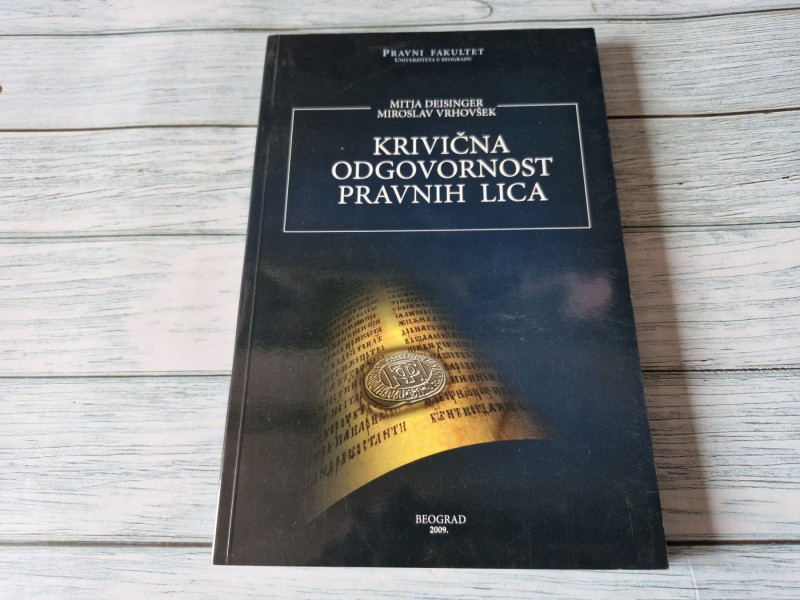 KRIVIČNA ODGOVORNOST PRAVNIH LICA - DEISINGER