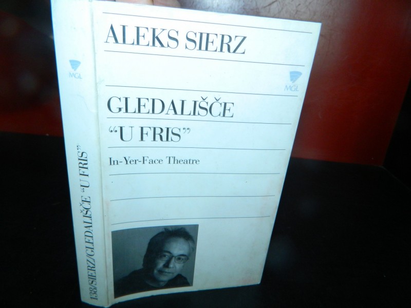 Gledališče u fris (in-yer-face), Aleks Sierz