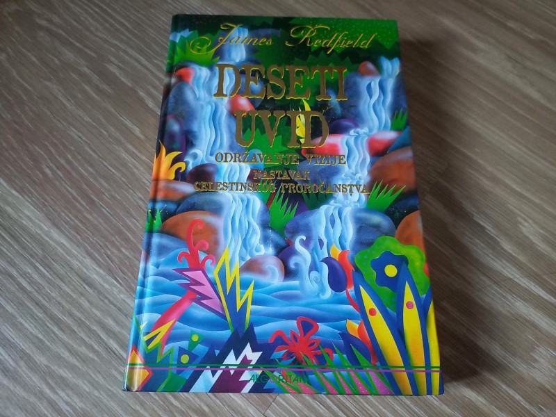 Deseti uvid: Odrzavanje vizije (Dzejms Redfild)