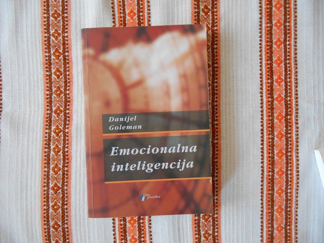 Danijel Goleman - Emocionalna inteligencija