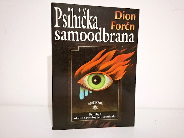 Psihička samoodbrana  - Dion Forčn