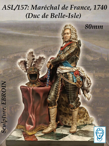 Alexandros Models ASL157 Maréchal De France 1740 (Charles Auguste Fouquet, Duc De Belle-Isle)