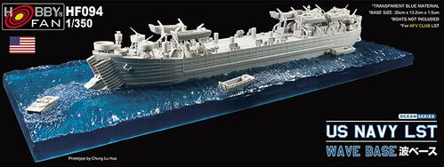 Hobby Fan HF094 Wave Base For US Navy LST