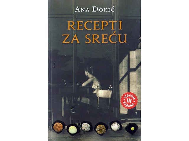 Recepti za sreću - Ana Đokić