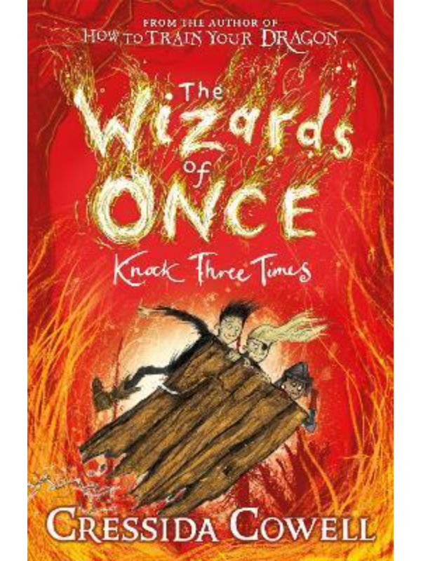 The Wizards of Once: Knock Three Times : Book 3