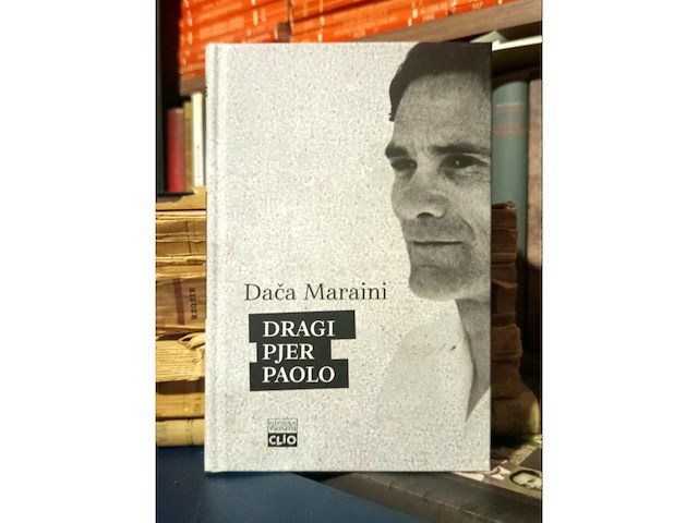 Dača Maraini – Dragi Pjer Paolo