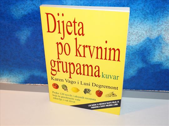 dijeta po krvnim grupama kuvar karen vago
