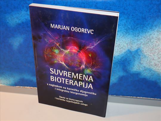 suvremena bioterapija marjan ogorevc