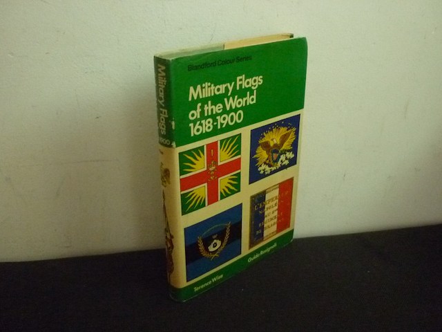 Military Flags of the World 1618-1900