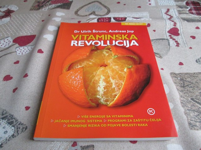 VITAMINSKA REVOLUCIJA - Dr Urlih Štrunc,  Andreas Jop