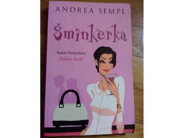 Šminkerka, Andrea Sempl