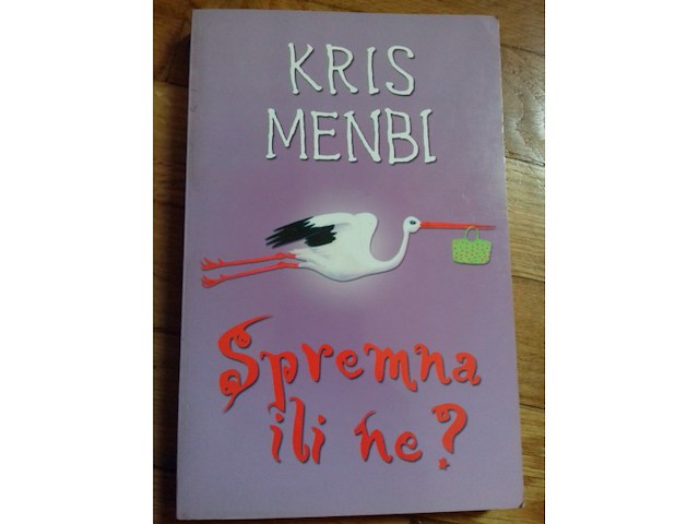 Spremna ili ne? Kris Menbi
