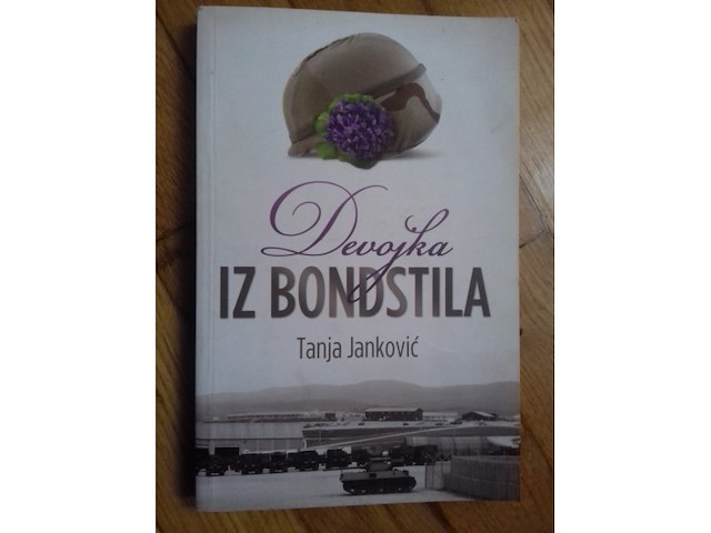 Devojka  iz Bondstila, Tanja Janković