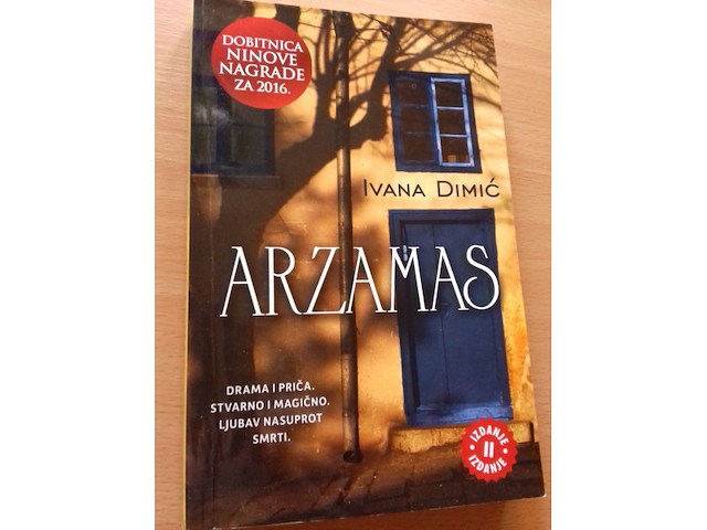 Arzamas, Ivana Dimić